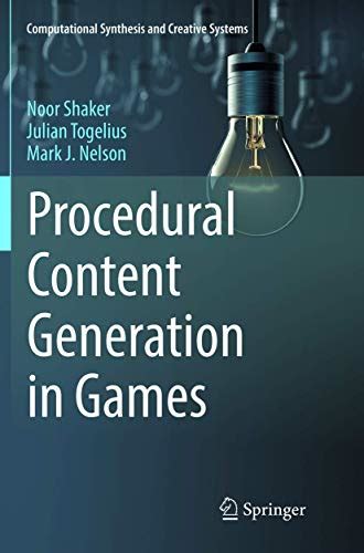 Procedural Content Generation In Games Computational Synthesis And