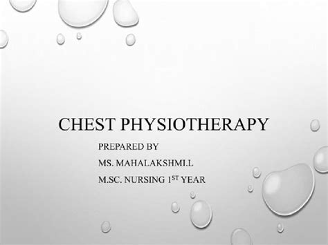 Chest Physiotherapy 118543709 Human Physiology Studocu