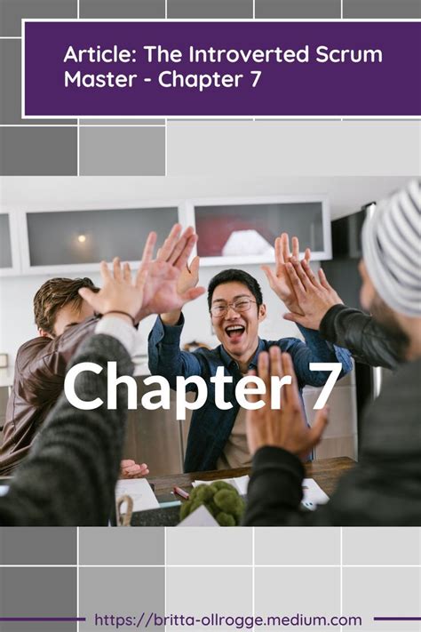The Introverted Scrum Master Chapter 7 Scrum Master Scrum Introvert