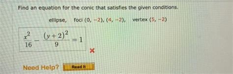 Solved Find An Equation For The Conic That Satisfies The