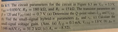 Solved Ex The Circuit Parameters For The Circuit In Chegg Com