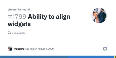 Ability To Align Widgets · Issue 1799 · Streamlitstreamlit · Github