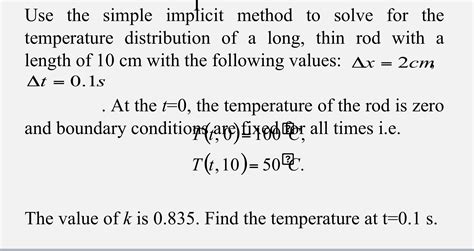 Solved Use The Simple Implicit Method To Solve For The