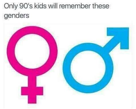 If I Had A Dollar For Every Gender I D Have Two Dollars GAG