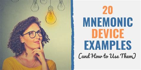 20 Mnemonic Device Examples And How To Use Them Develop Good Habits Mnemonic Devices How