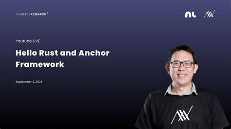 Hello Rust And Anchor Framework