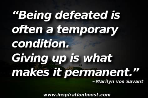 being defeated is often a temporary condition quote inspiration boost