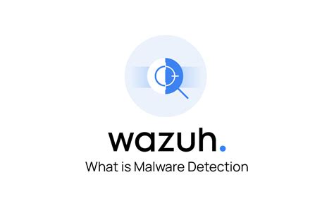 What Is Malware Detection Wazuh