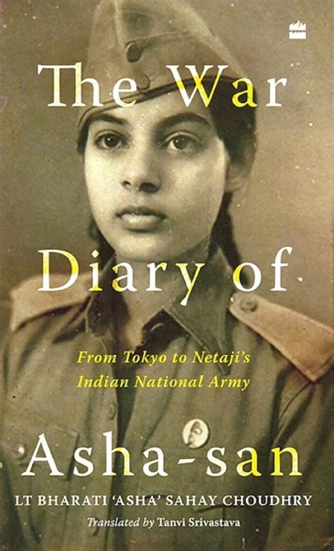 Freedom Diary A Review Of The War Diary Of Asha San
