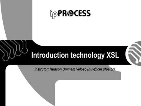 Ppt Introduction Technology Xsl Powerpoint Presentation Free