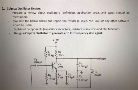 Solved Colpitts Oscillator Design Prepare A Review About Chegg