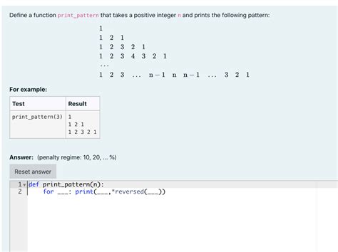 Solved Define A Function Print Pattern That Takes A Positive Chegg