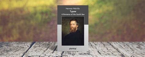 Typee By Herman Melville Review