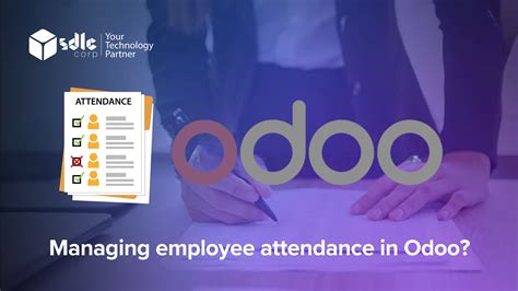 Managing Employee Attendance In Odoo Sdlc Corp