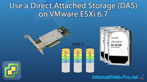 use a direct attached storage das on vmware esxi 6 7 vmware tutorials informatiweb pro