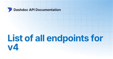 List Of All Endpoints For V4 Dashdoc Api Documentation