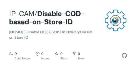 Github Ip Camdisable Cod Based On Store Id Ocmod Disable Cod Cash On Delivery Based On