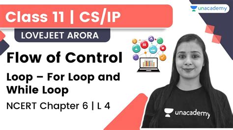 Chapter 6 Flow Of Control Loop For Loop And While Loop L 4 Class