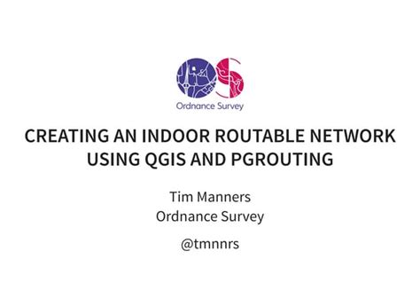 Creating And Indoor Routable Network With Qgis And Pgrouting Ppt