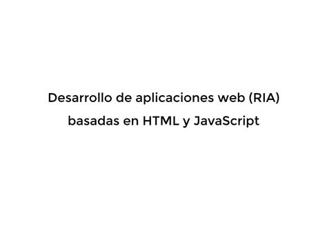 Pdf Desarrollo De Aplicaciones Web Ria Basadas En Html Y