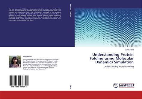 Understanding Protein Folding Using Molecular Dynamics Simulation 978 3 659 17764 4 3659177644