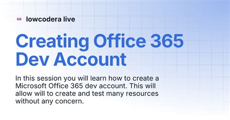 Creating Office 365 Dev Account Lowcodera Live