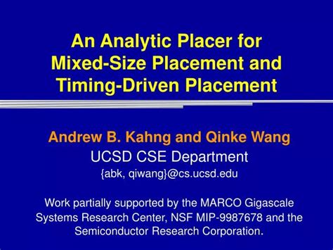 Ppt An Analytic Placer For Mixed Size Placement And Timing Driven