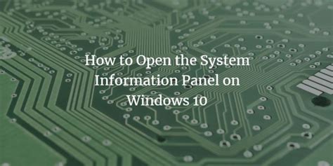 How To Open The System Information Panel On Windows