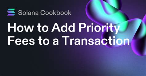 How To Add Priority Fees To A Transaction Solana
