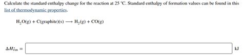Solved Calculate The Standard Enthalpy Change For The Chegg Com