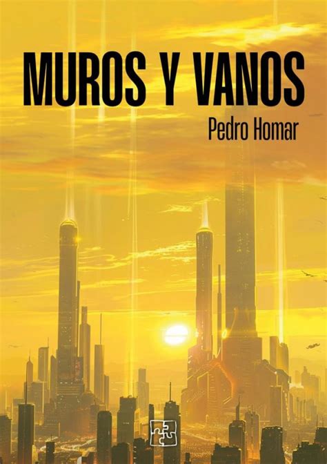 Ficción Científica Muros Y Vanos