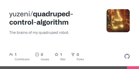 Github Yuzeniquadruped Control Algorithm The Brains Of My Quadruped Robot