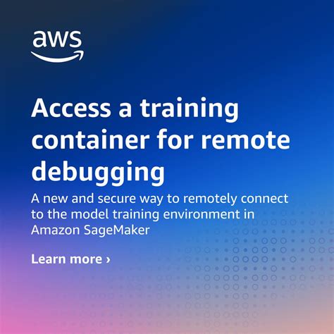 Aws Ai On Linkedin Amazon Sagemaker Provides Model Training Container Access For Debugging