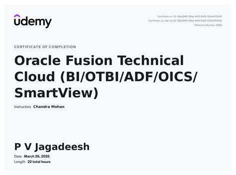 My Course Completion Certificate For Oracle Fusion Technical Cloud Bi Otbi Adf Oics Smartview