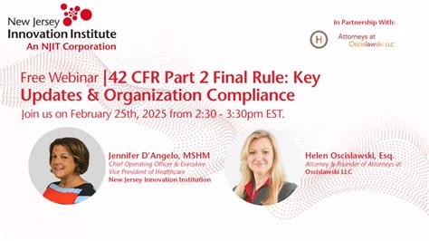 42 Cfr Part 2 Final Rule Key Updates And Compliance Webinar Njii