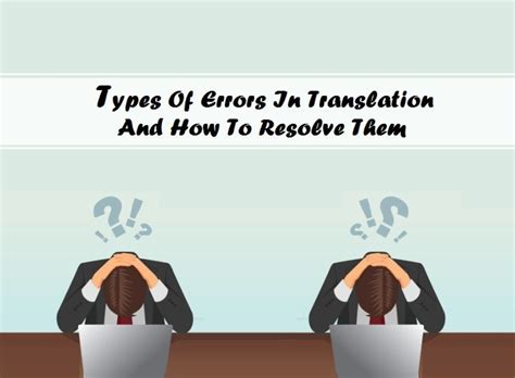 Types Of Errors In Translation And Handful Solution To Resolve The