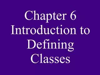 PPT Lesson 5 Introduction To Defining Classes PowerPoint