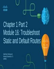 Troubleshoot Static Routes Packet Processing Demystified Course Hero