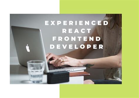 Experienced React Frontend Developer Frontend Developer Frontend