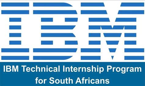 IBM Technical Internship Program For South Africans Submit Your Application Now
