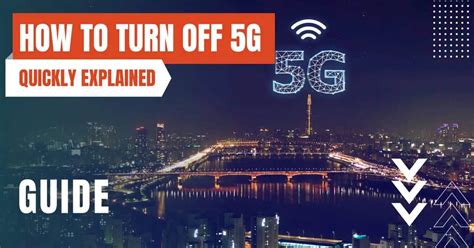 How To Turn Off 5G Quickly Explained