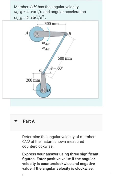 Solved Member Ab Has The Angular Velocity Ab4ra