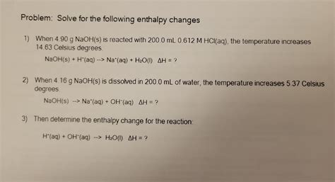 Solved Problem Solve For The Following Enthalpy Changes 1 Chegg Com