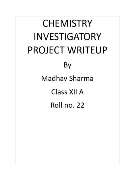 chemistry investigatory project writeup pdf