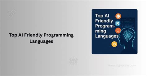 Top Ai Friendly Programming Languages In 2025 For Beginners And Experts