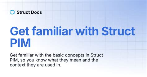 Get Familiar With Struct Pim Struct Docs Get Familiar With Struct Pim Struct Docs
