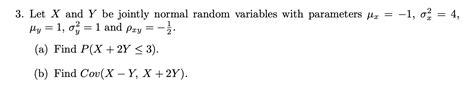 solved let x ﻿and y ﻿be jointly normal random variables with