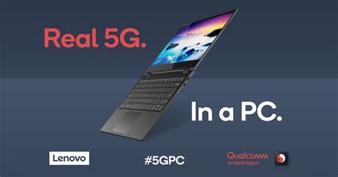Saifan Ahmed On Linkedin Qualcomm And Lenovo Unveil Worlds First 5g Pc Powered By Snapdragon