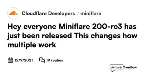 Hey Everyone 👋 Miniflare `200 Rc3` Has Just Been Released 🎉 This