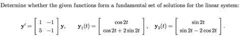 Solved Determine Whether The Given Functions Form A